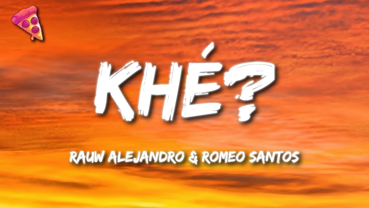 Rauw Alejandro & Romeo Santos - Khé? (Letra) - YouTube