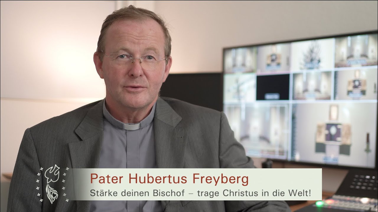 Stärke deinen Bischof – trage Christus in die Welt! Gedanken von Pater ...