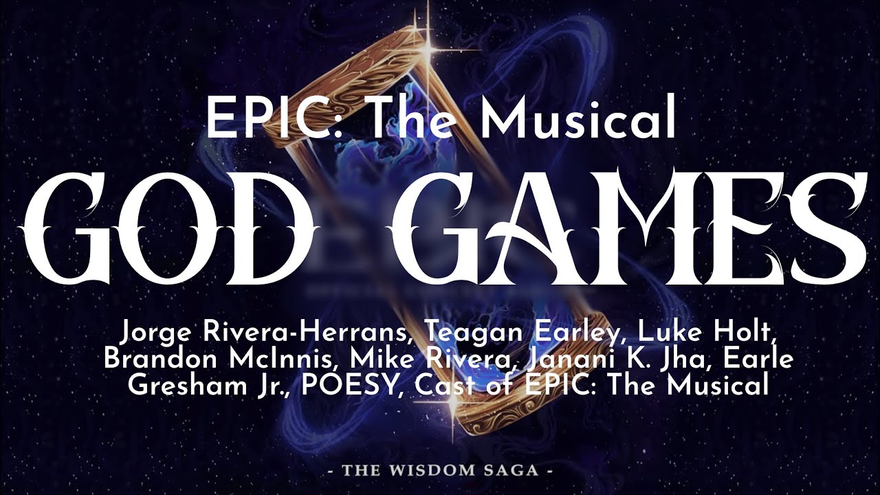 EPIC: The Musical | God Games [Lyrics] - YouTube