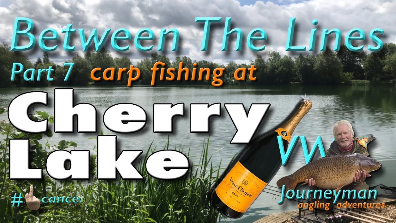 Carp fishing At Cherry Lake - Between The Lines - Part 7 #carpfishing # ...