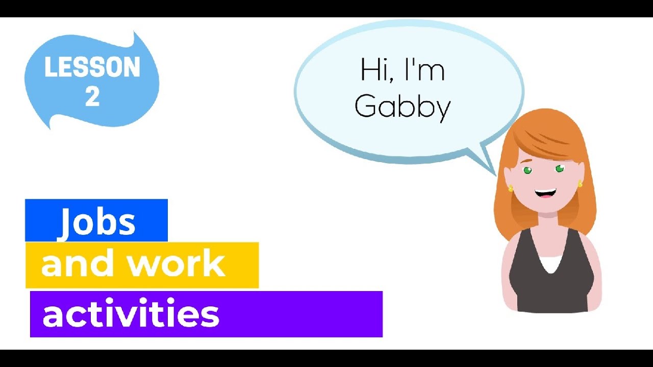 Elementary Business English - Lesson 2 - Jobs and Work activities - YouTube