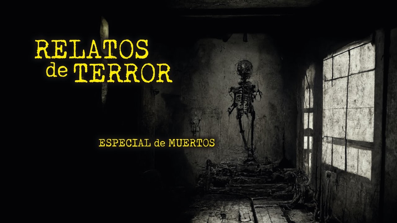 NO ESCUCHES ESTOS RELATOS DE TERROR | ESPECIAL DEL DÍA DE LOS MUERTOS ...