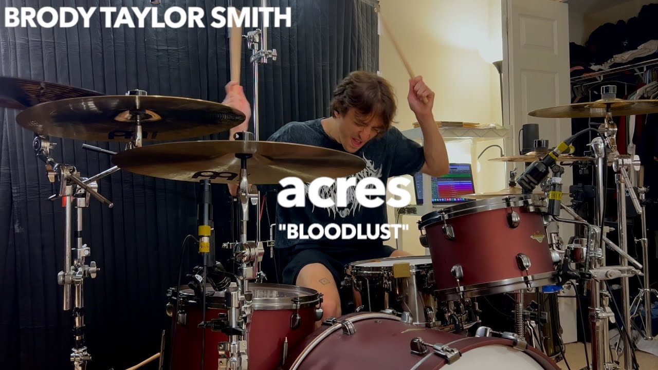 ACRES - "BLOODLUST" - Drum Playthrough - Brody Taylor Smith - YouTube