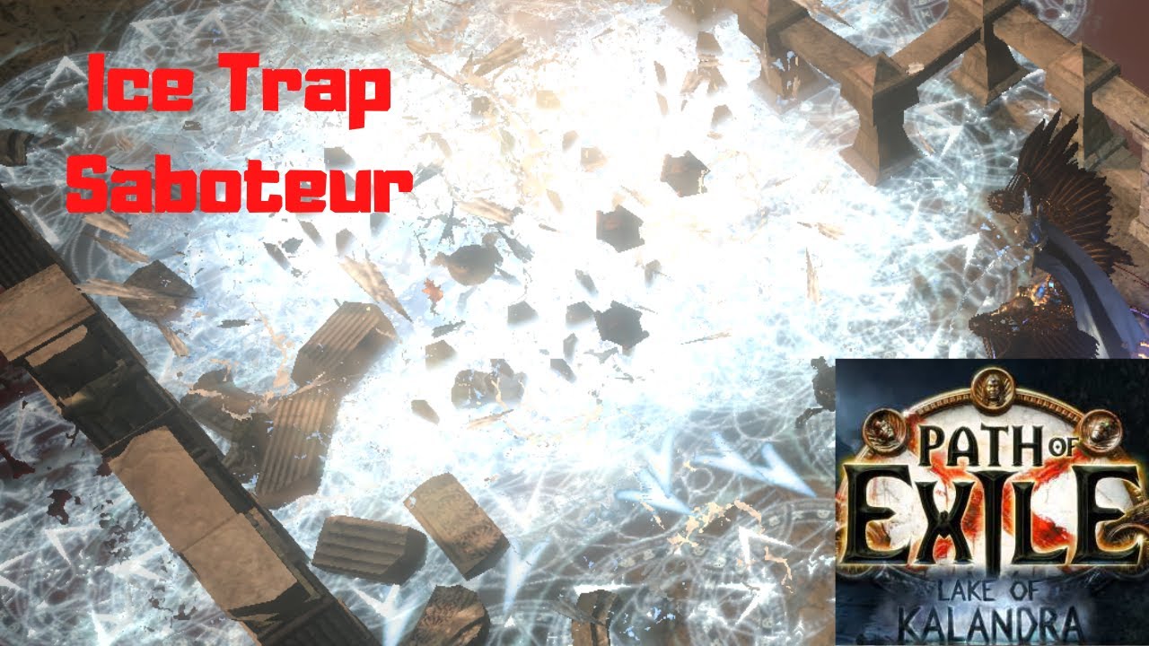 Path of Exile 3.19 EO Ice Trap Saboteur | Low Investment League Starter ...