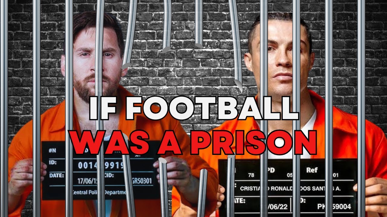 If Football Was a Prison... - YouTube