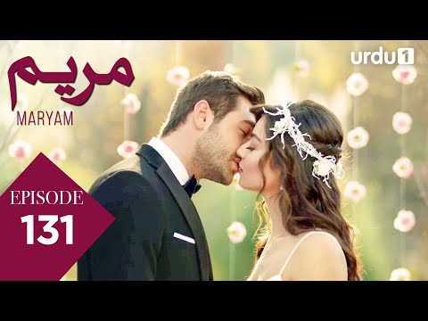 Maryam | Episode 131 | Hindi Dubbed Drama | Meryem | 12 August 2025