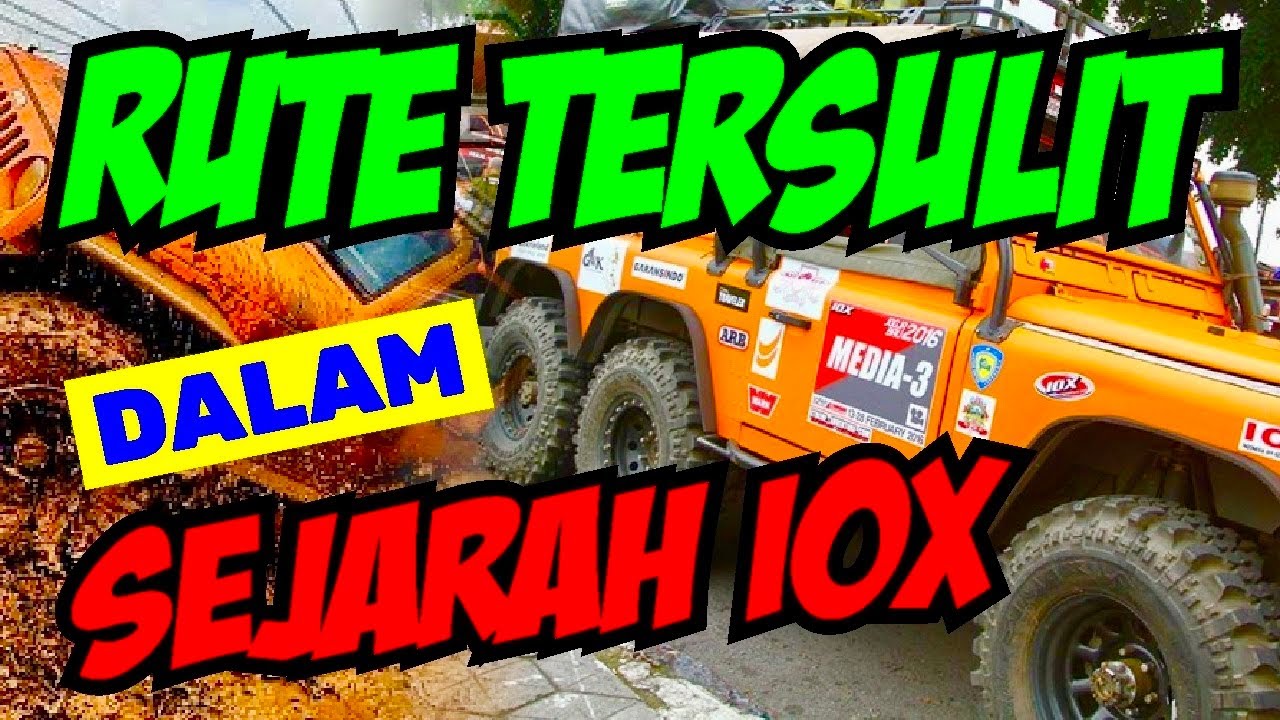 RUTE PALING MENANTANG DALAM SEJARAH IOX - YouTube