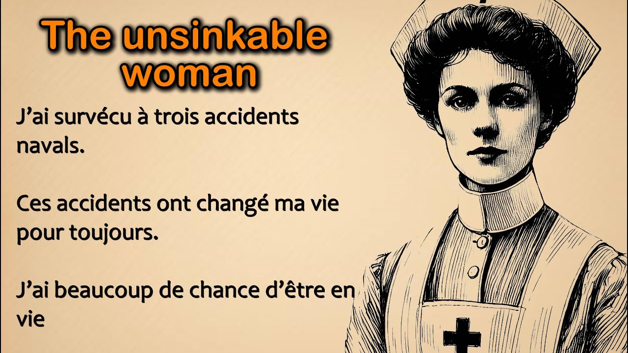 The Unsinkable Woman | learn French with simple stories - YouTube