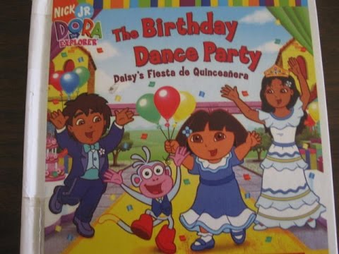Dora The Explorer The Birthday Dance Party ! - Read Aloud Story Books ...