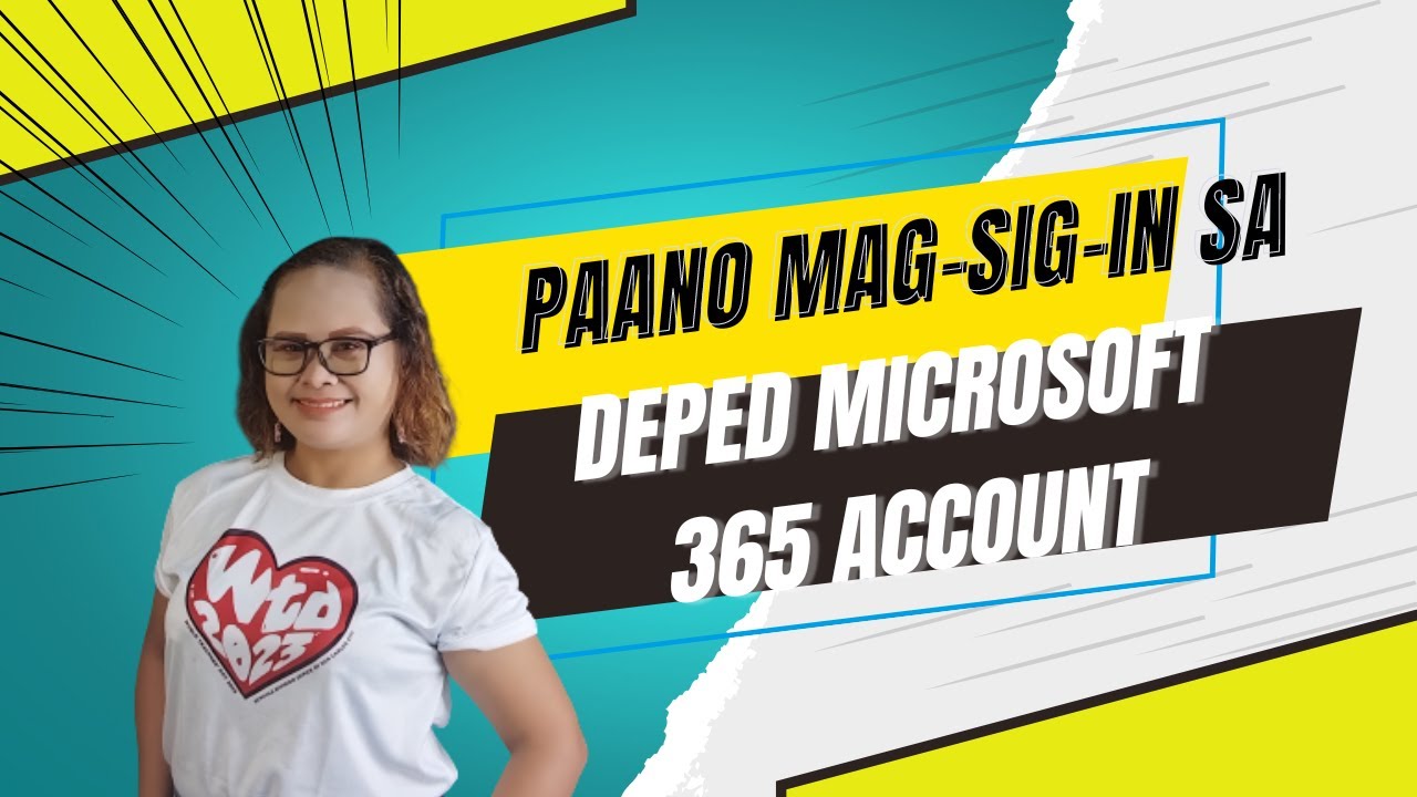 Paano mag-sign-in gamit ang DepEd Microsoft 365 Account? - YouTube
