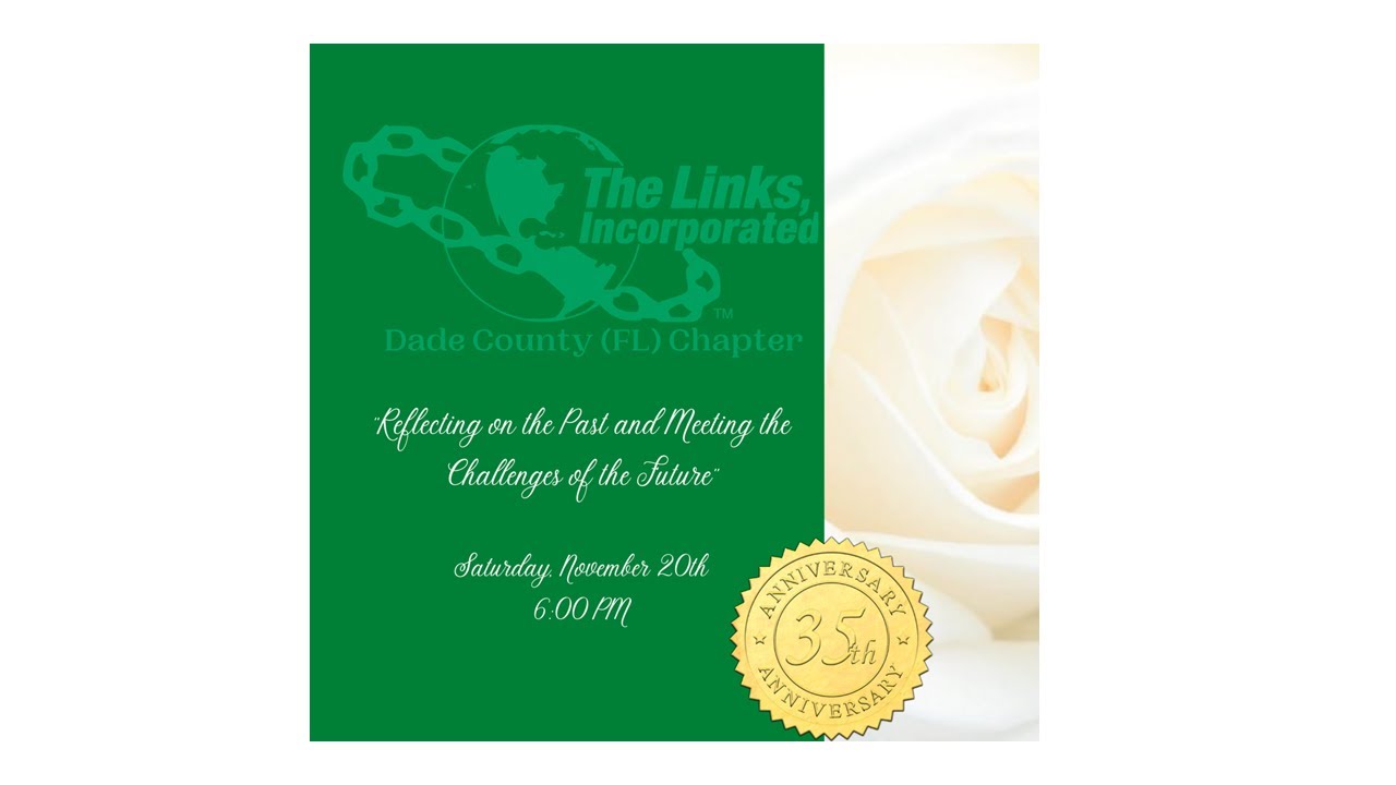 35th Anniversary Celebration: Dade County Chapter of The Links Inc ...