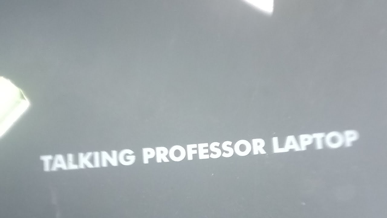 The TALKING PROFESSOR LAPTOP - YouTube