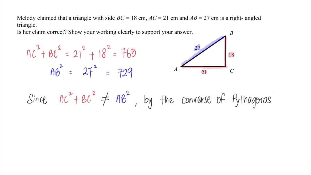 [Pythagoras Theorem] Prove if the triangle with sides 18cm, 21cm and ...