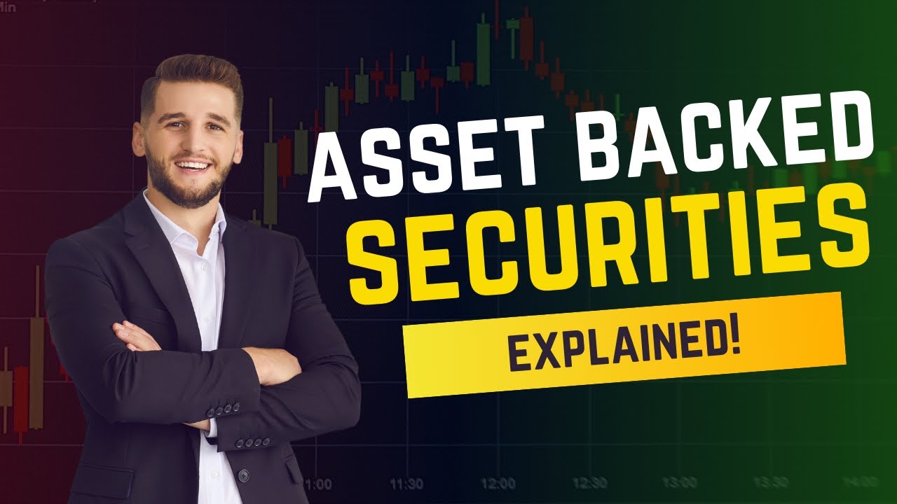 Asset Backed Securities Explained | ABS 101 - YouTube