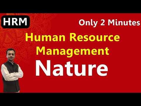 Nature of Human Resource Management, Nature of HRM | Human Resource ...