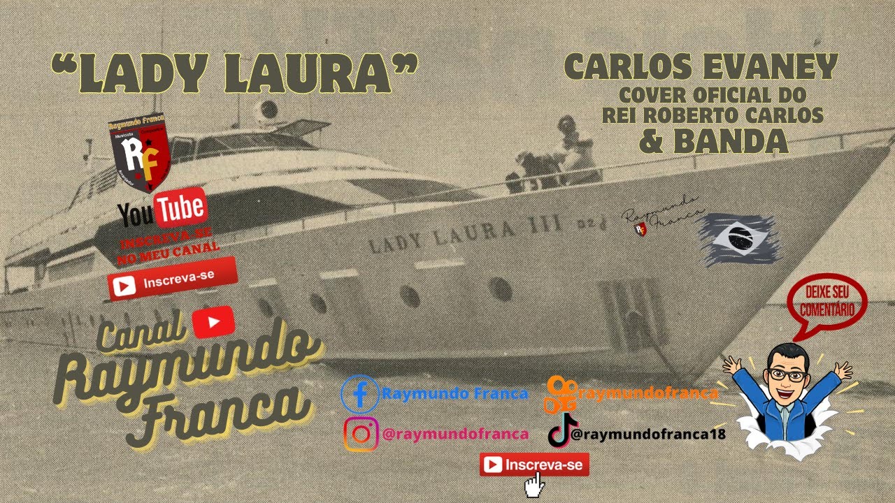 Lady Laura / Carlos Evaney (Cover Oficial do Rei Roberto Carlos ...