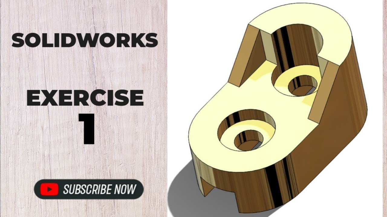 Solidworks 3D Modeling Exercise for Beginners - YouTube