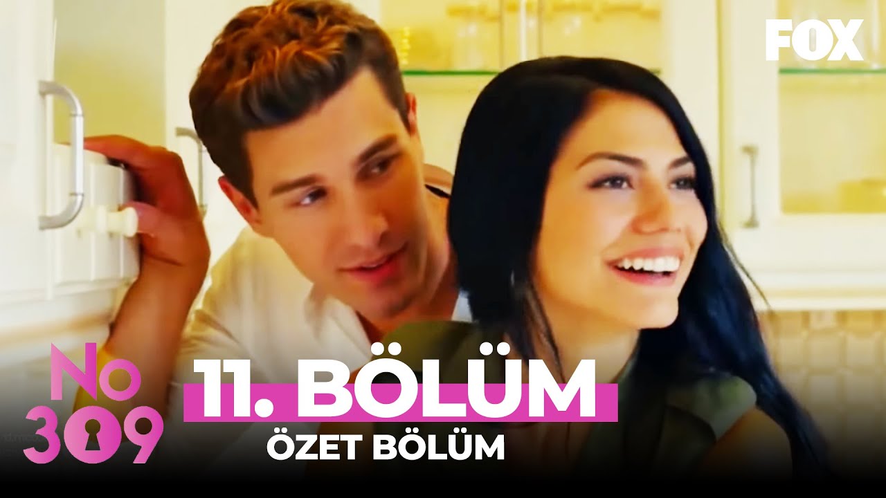 No: 309 11. Bölüm Özet - YouTube