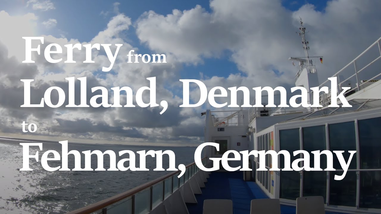 Ferry from Lolland, Denmark to Fehmarn, Germany 4K - YouTube