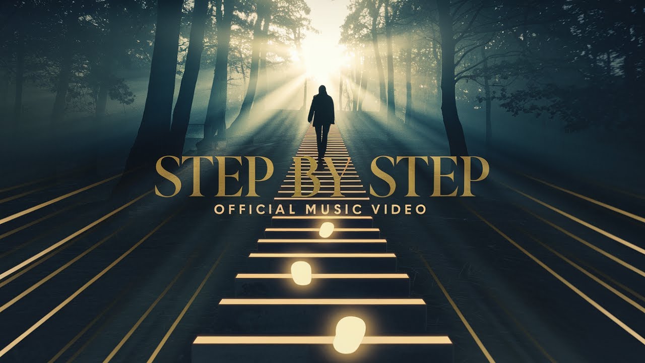 Step by Step (Official Music Video) | Motivational Pop Song for ...