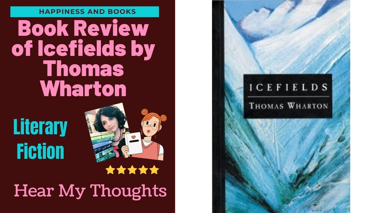 Review and Read of Icefields by Thomas Wharton | Narrative Literary ...