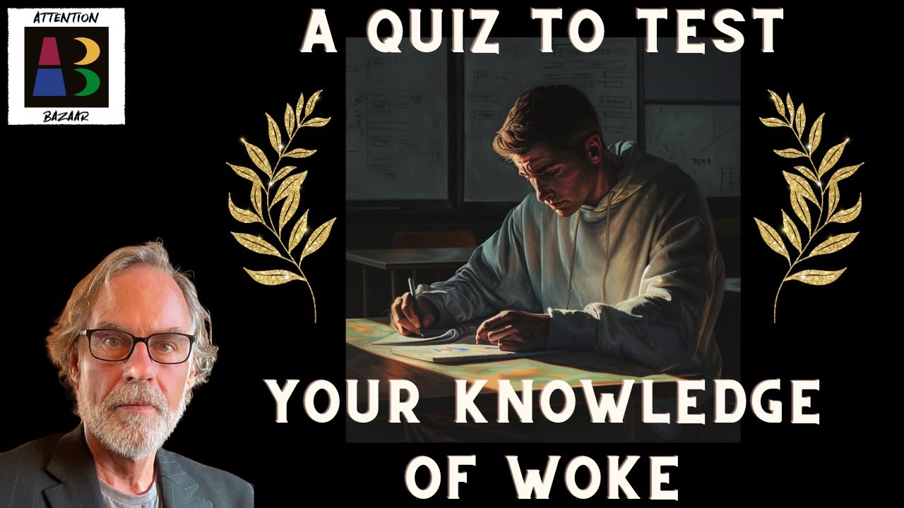 A Quiz to Test Your Knowledge of Woke - YouTube