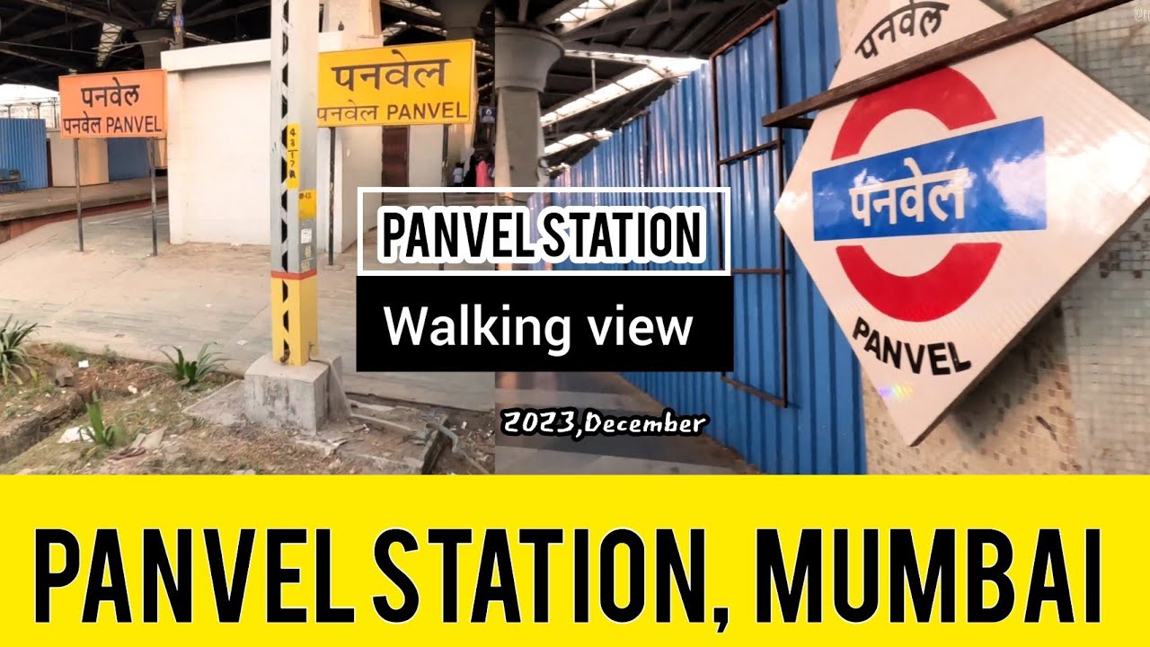 Panvel Station Ki Walking View 2023 | Panvel Station 2023 | Panvel ...