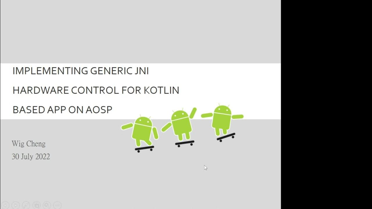 在AOSP上實作通用型硬體控制JNI給Kotlin調用｜Google開發者派對 - YouTube