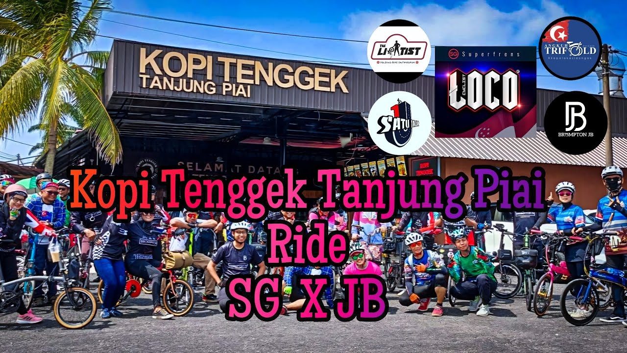 Kopi Tenggek Tanjung Piai Ride. SG x JB. #loco #kakm #cyclinglife # ...