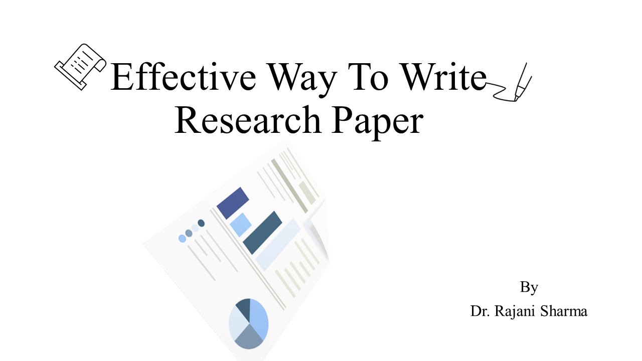 Effective Way To Write Research Paper - YouTube