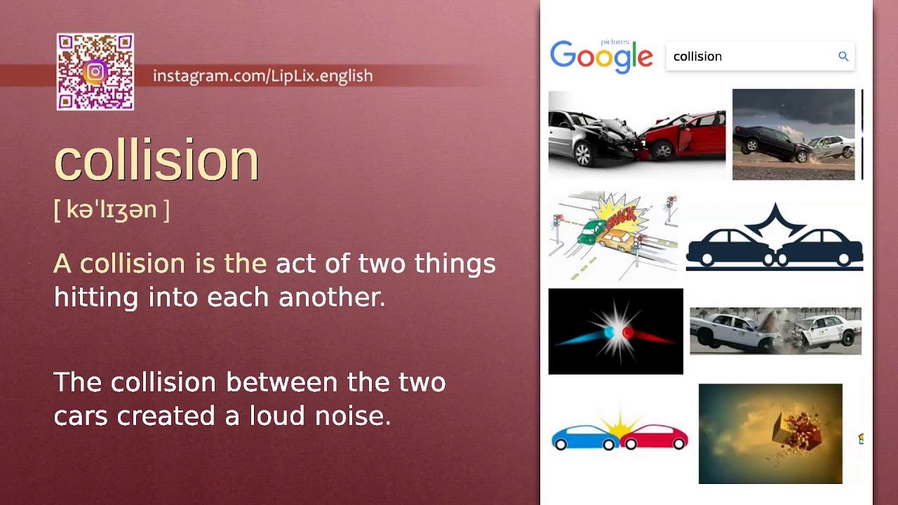 Collision : C1 level english vocabulary lesson, www.LipLix.com - YouTube