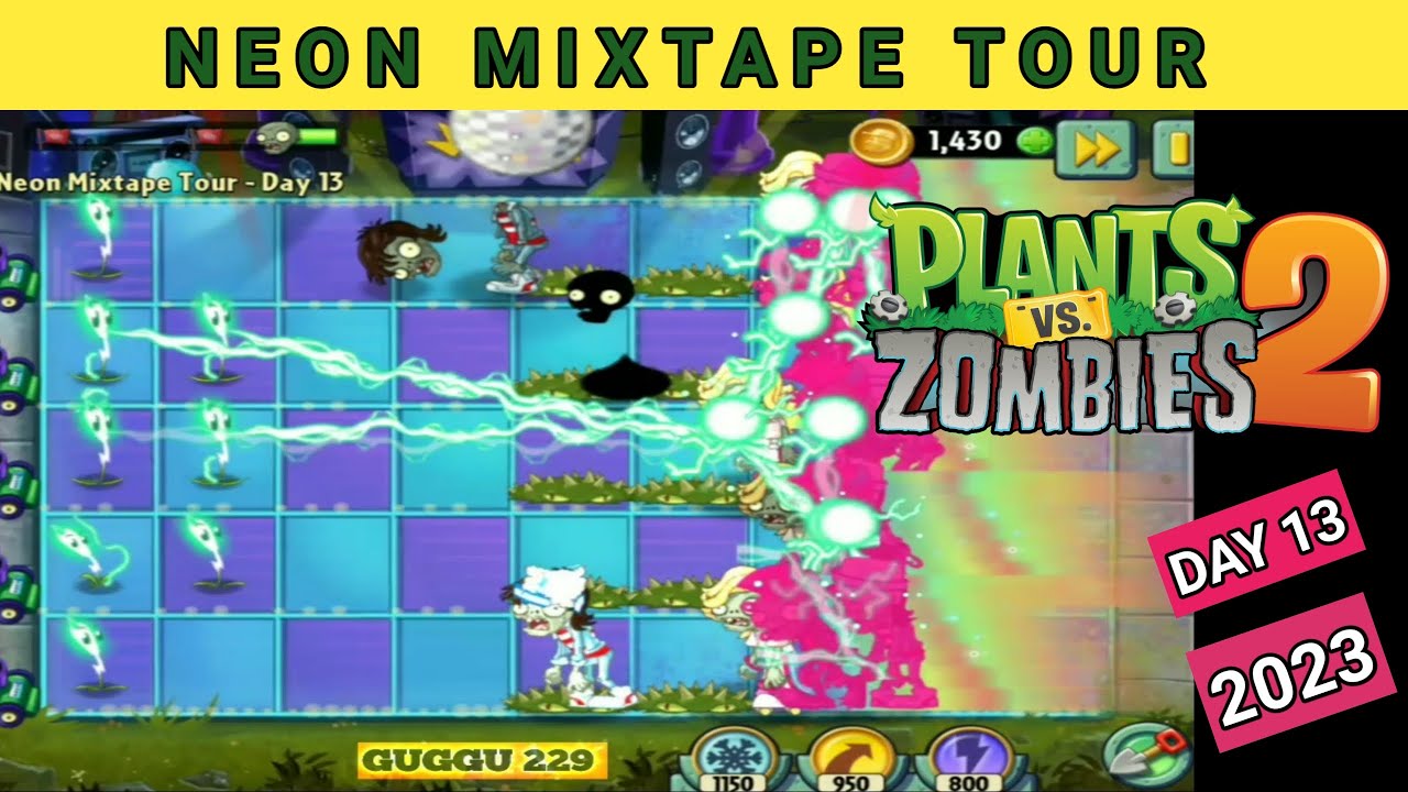 pvz|pvz2|plant vs zombies 2 neon mixtape tour day 13 - YouTube