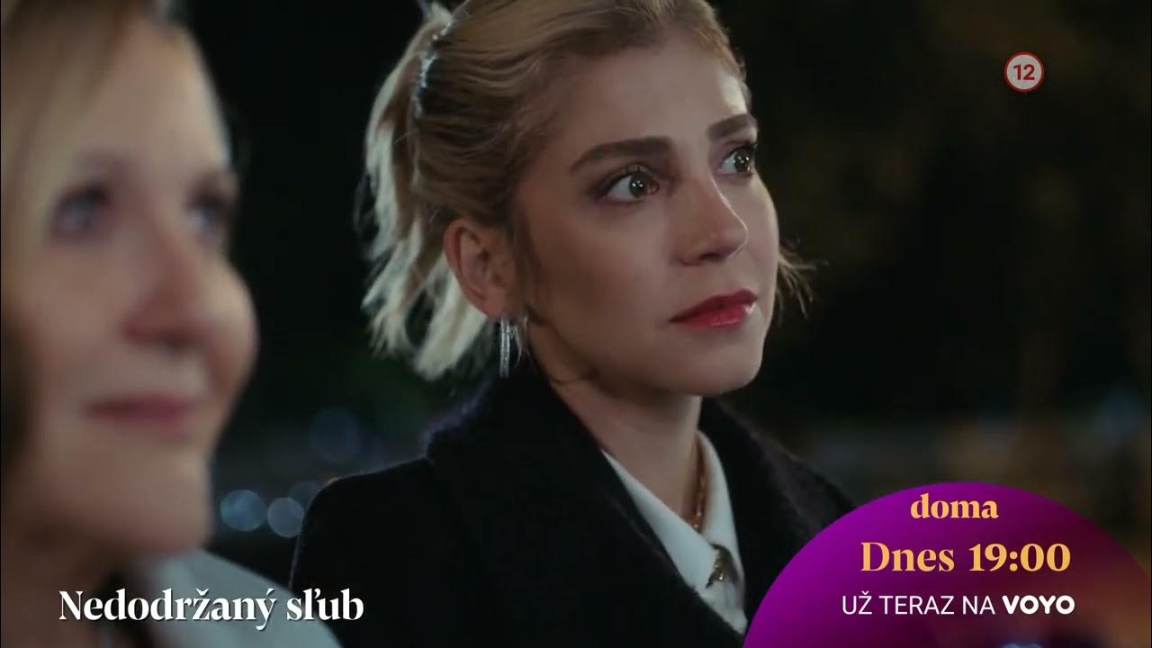 Nedodržaný sľub (19-20) | už teraz na Voyo a v piatok 9. 2. 2024 o 19:00 na Doma - YouTube