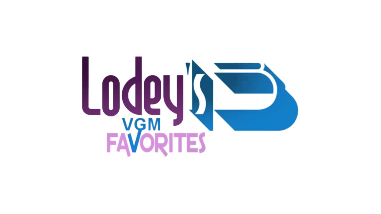 Lodey's VGM Favorites 13 - YouTube