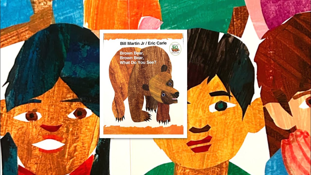 Brown bear brown bear what do you see? by Bill Martin Jr / Eric Cale ...