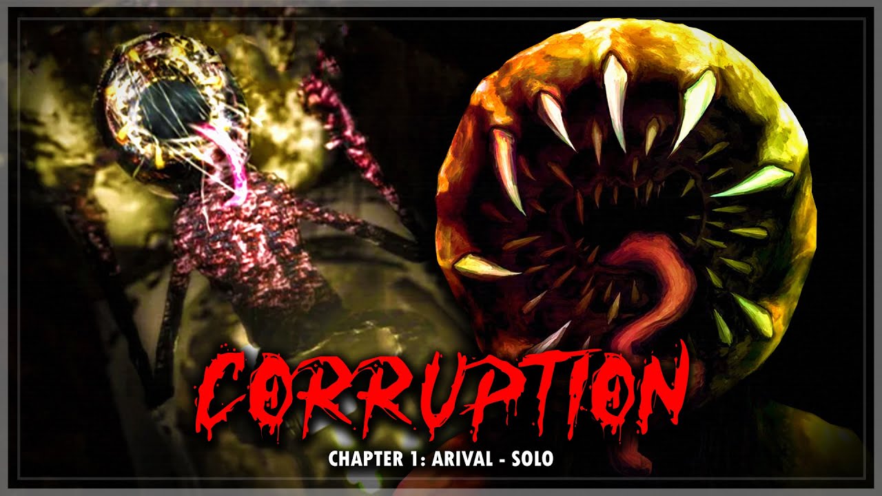 Corruption - Chapter 1: Arrival - Solo (Full Walkthrough) | Roblox ...