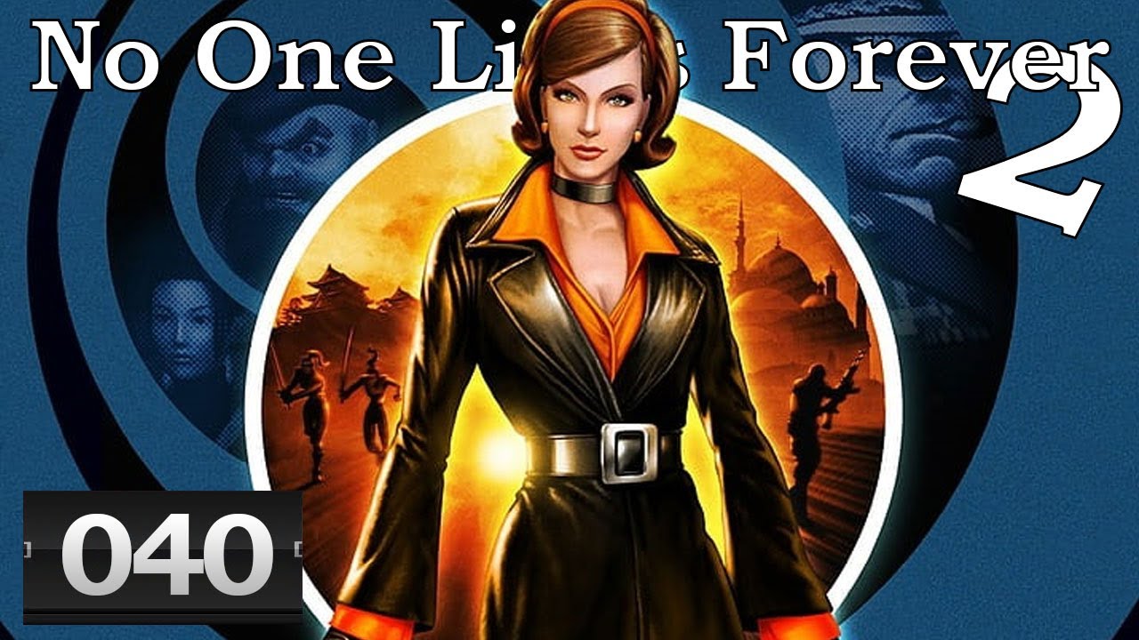 No One Lives Forever 2 ♦ #40 ♦ Wir halten die Invasion auf ♦ Let's Play ...