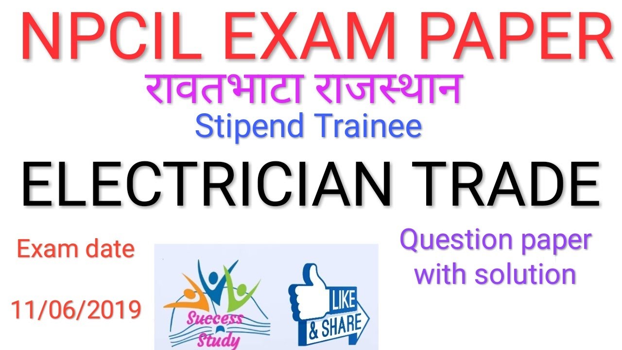 NPCIL electrician Question paper with solution Date 11 June 2019 - YouTube