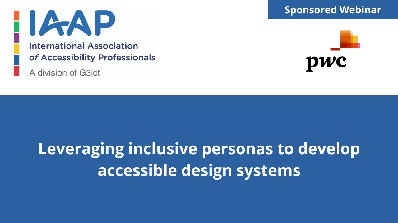 Leveraging inclusive personas to develop accessible design systems ...