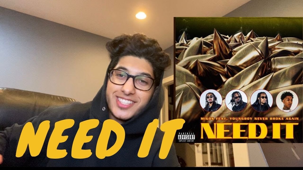 Migos - NEED IT ft. YOUNGBOY NEVER BROKE AGAIN REACTION/REVIEW - YouTube