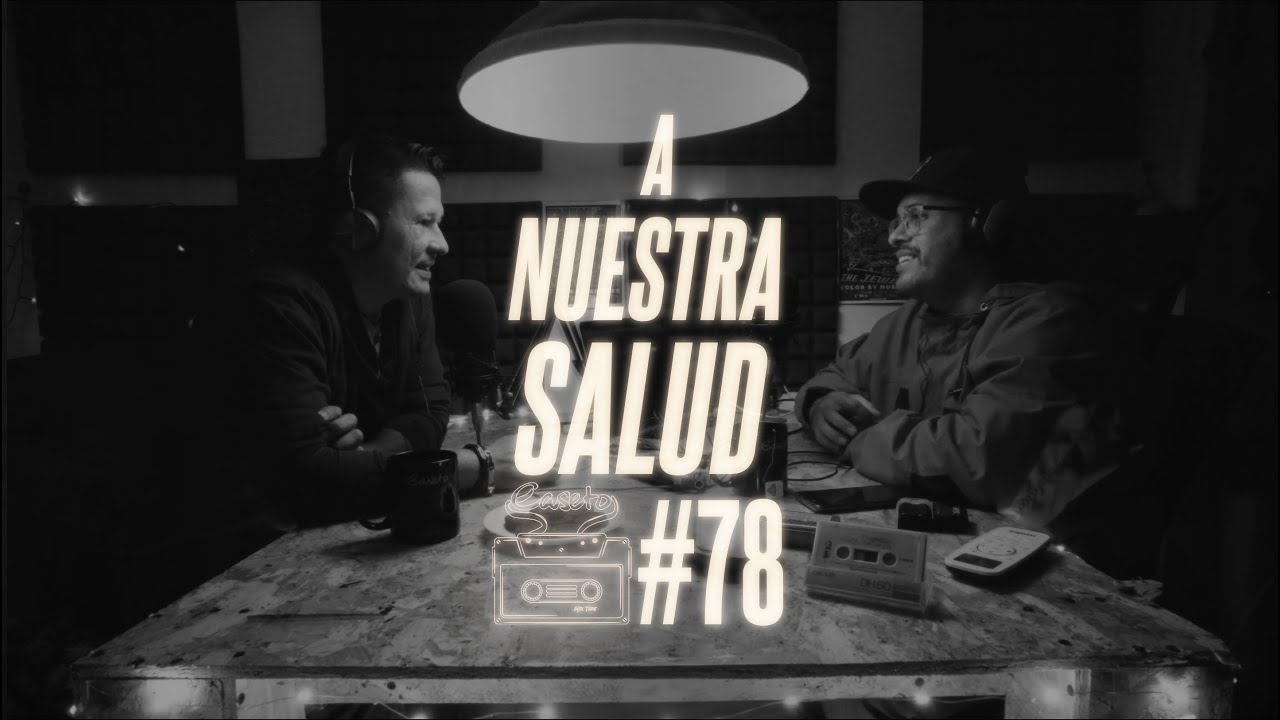 El Caseto #78 | A nuestra salud - YouTube