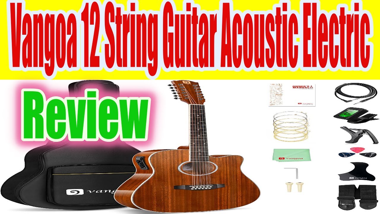 Review - Vangoa 12 String Guitar Acoustic Electric For Beginner - YouTube
