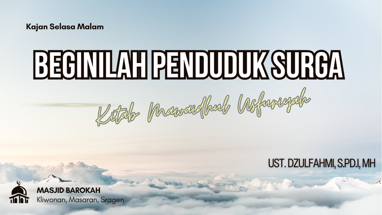 BEGINILAH PENDUDUK SURGA - HADIST KE 25 - YouTube