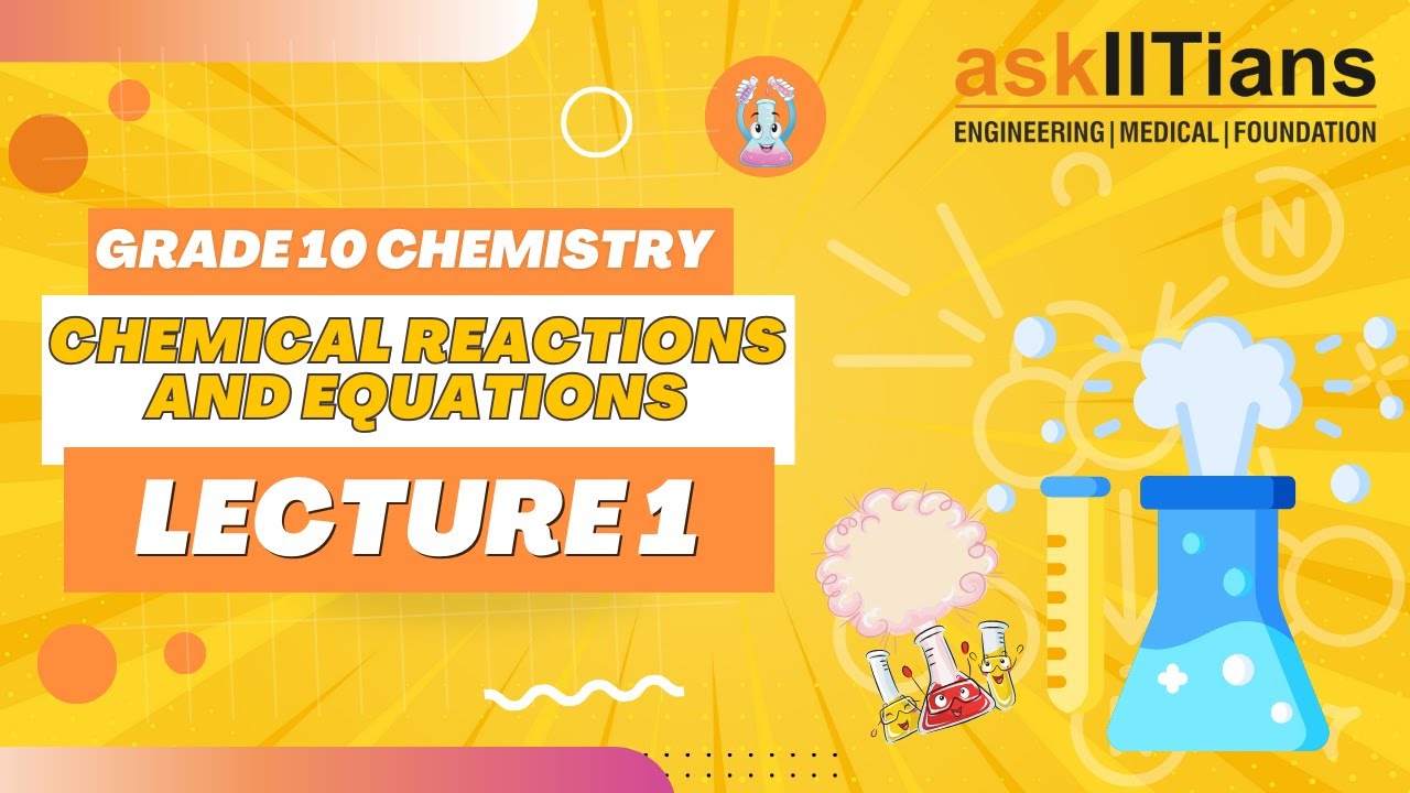 Introduction | Lecture-1| Chemical reactions & equations|Chemistry ...
