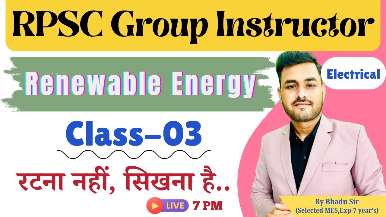 RPSC Group Instructor Preparation 2025 || Solar Energy Class-02 By ...