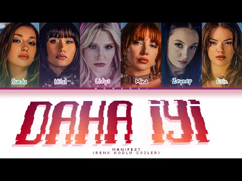 MANIFEST- Daha İyi (Renk Kodlu Sözler)