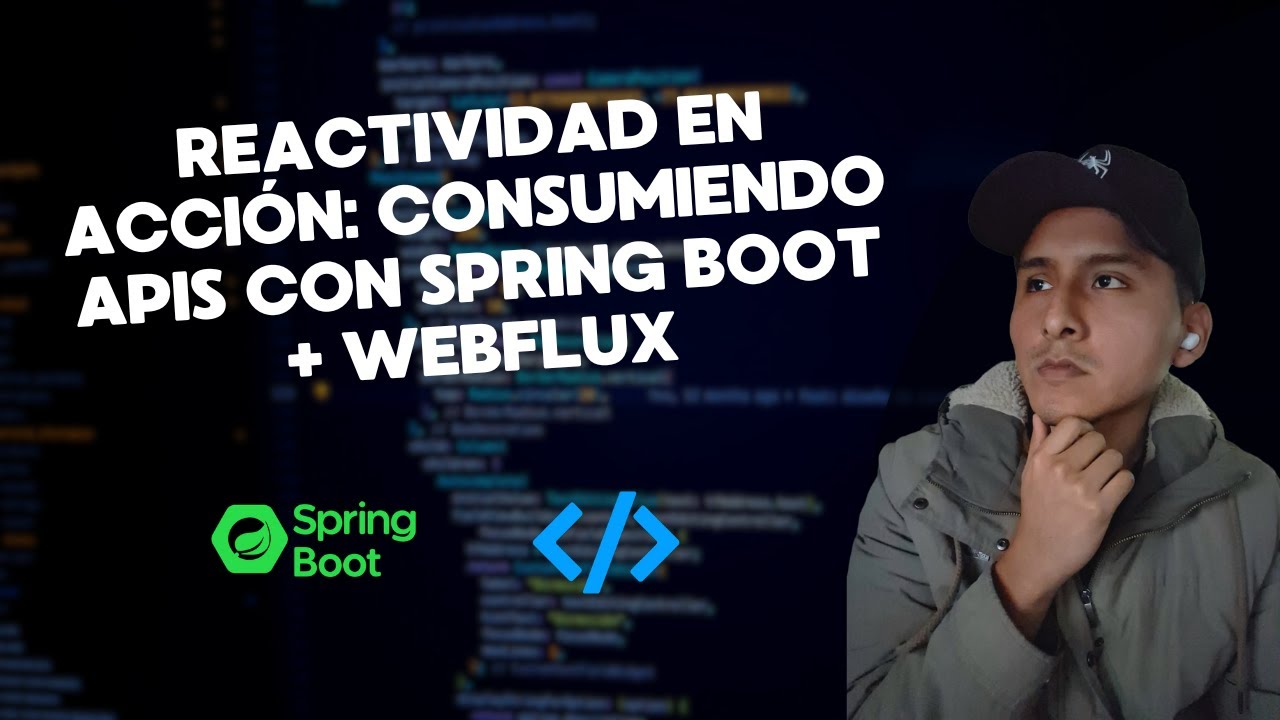 Reactividad en Acción: Consumiendo APIs con Spring Boot + WebFlux - YouTube