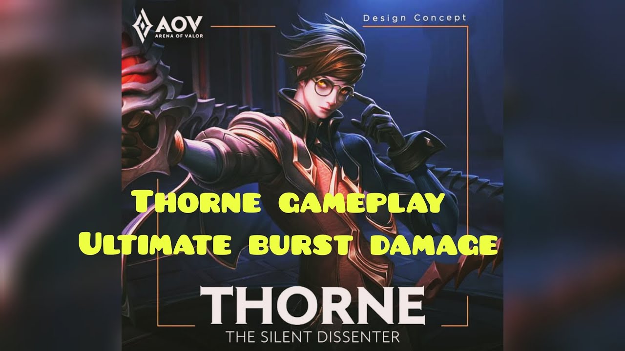 Arena of Valor - Thorne Gameplay - Maximal Burst Damage - YouTube