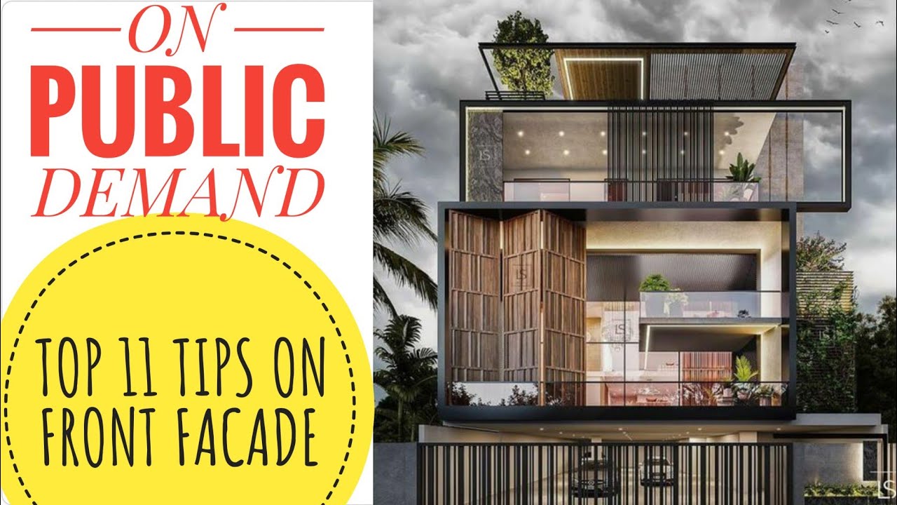 TOP 11 TIPS ON FRONT FACADE| FRONT ELEVATION||HOME FRONT VIEW ...
