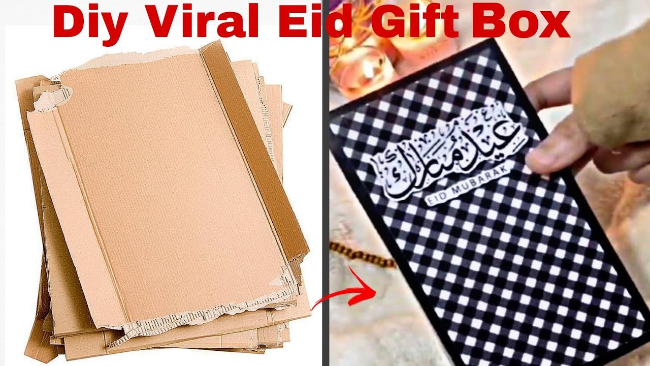 Diy viral Eid gift Box | How to make a gift box | Eidi gift box | Eid ...